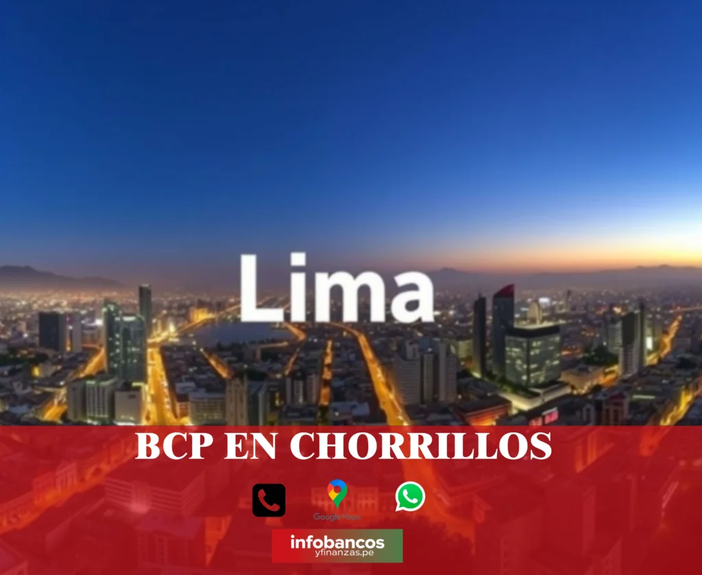 BCP Chorrillos | Agencias, teléfono, horarios y más